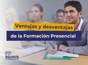 Ventajas y Desventajas de la Formación Presencial